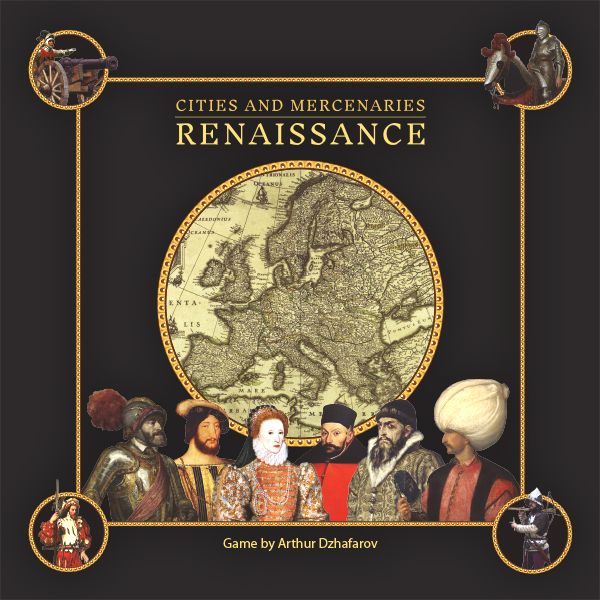 «Cities and Mercenaries: Renaissance»